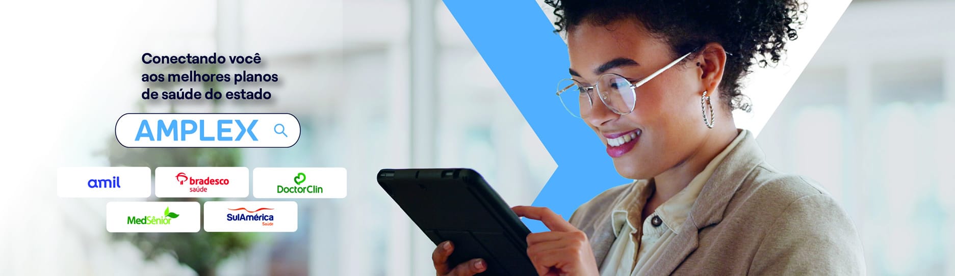 Amplex Corretora de Seguros de Saúde - fácil, digital e do seu jeito